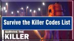 Survive the Killer Codes (October 2025) How to get free coins, gems ...