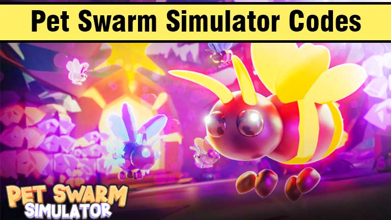 Pet Swarm Simulator Codes May 2026- Free Rewards code list